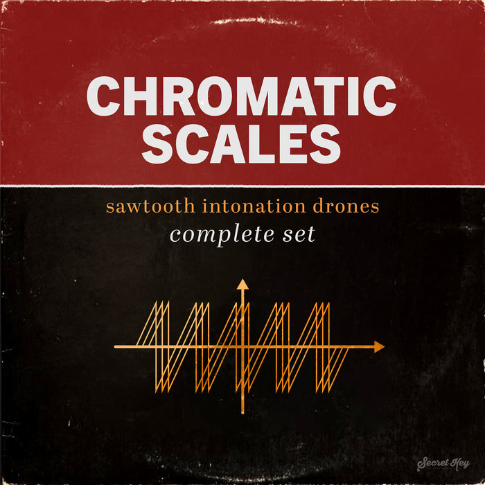 Bundle: Chromatic Scales 2 Octave Sawtooth Intonation Drones | Secret ...