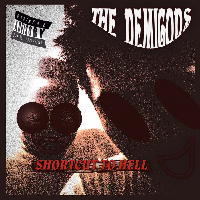 Shortcut To Hell (EP) | The Demigods