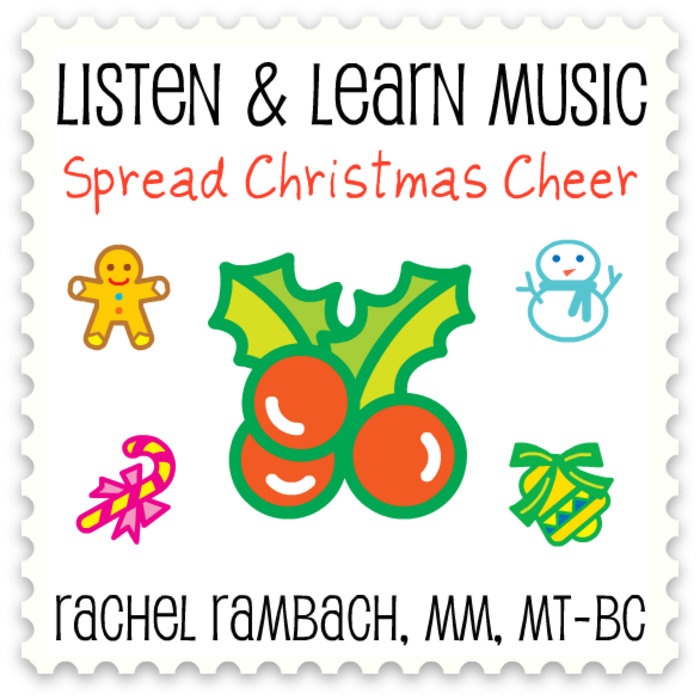 Spread Christmas Cheer | Listen & Learn Music