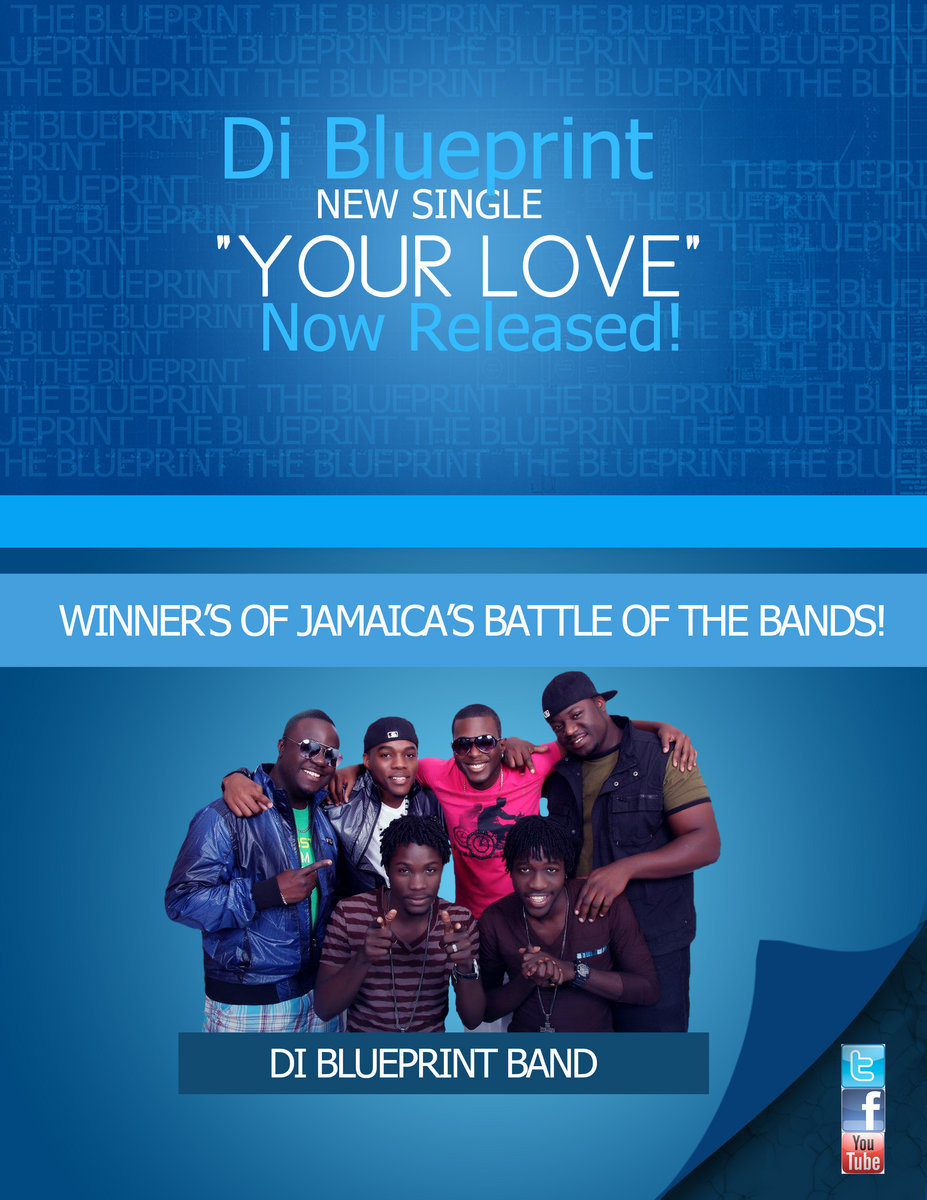 YOUR LOVE | DI BLUEPRINT BAND | Di Blueprint