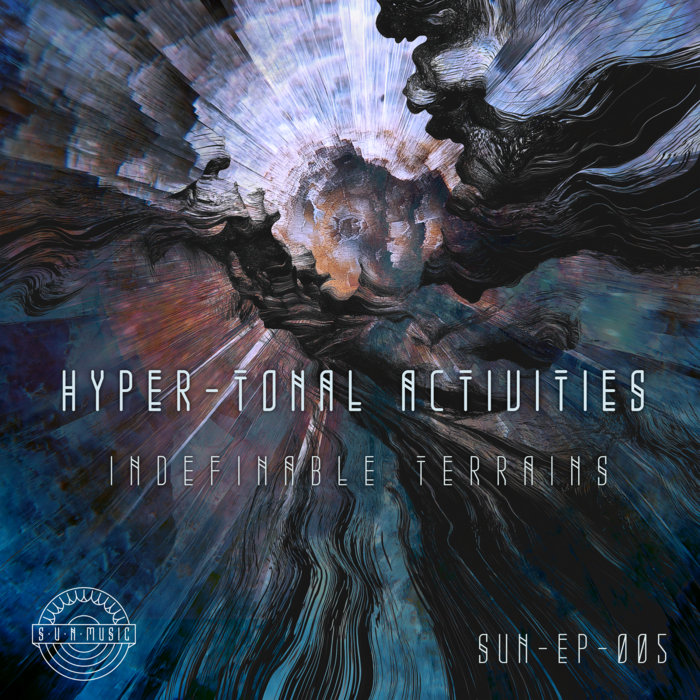 Indefinable Terrains EP | Hyper-Tonal Activities