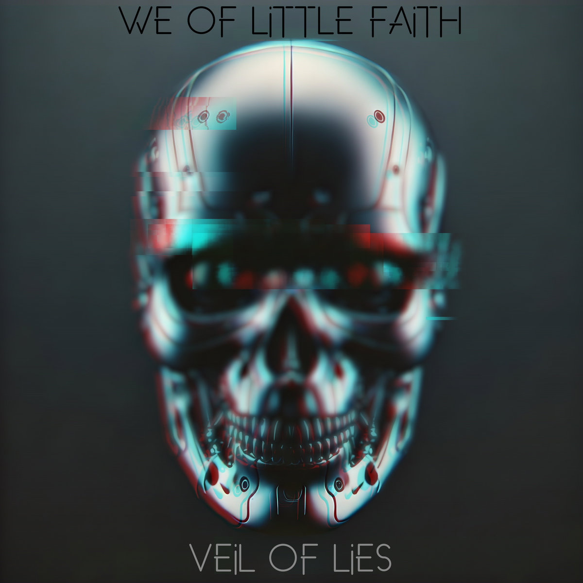 Veil Of Lies (SINGLE) | We Of Little Faith | MMD Records