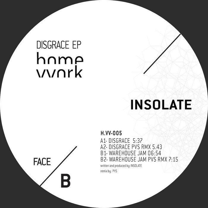 Disgrace ep | Insolate | H.omevvork