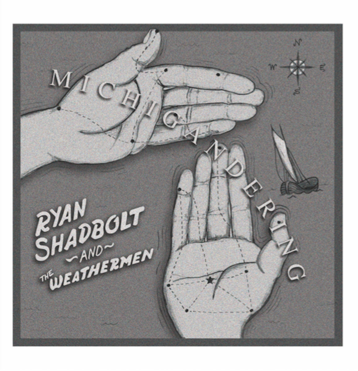 Michigandering EP | Ryan Shadbolt and The Weathermen | Ryan Shadbolt