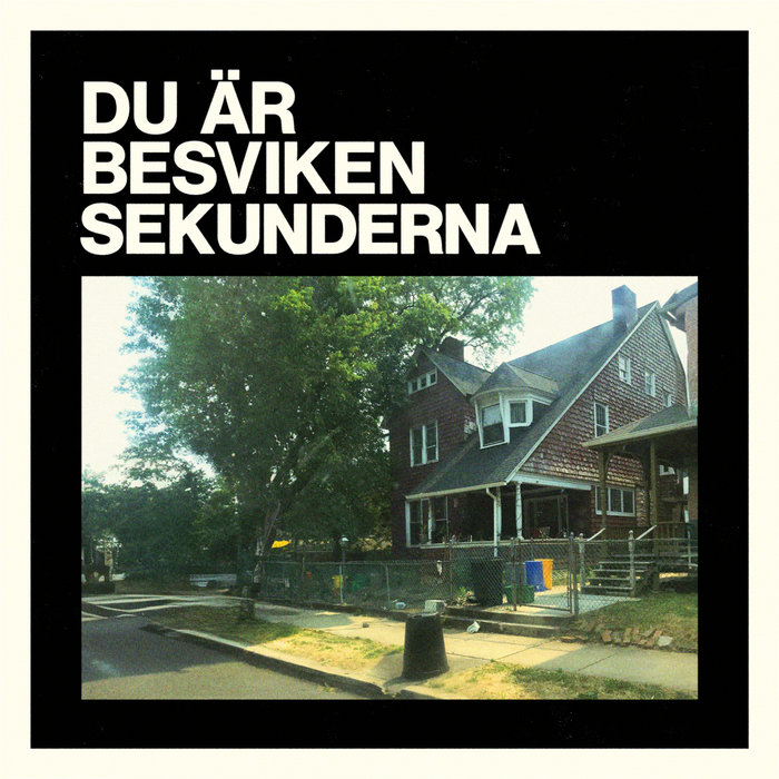 Du Är Besviken | Sekunderna
