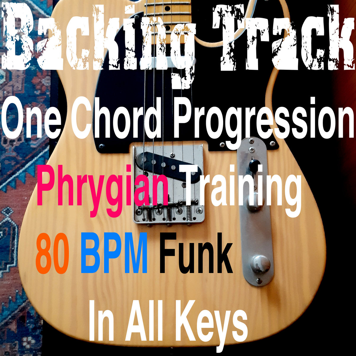 Backing Track One Chord Progression Phrygian Training in All Keys ...