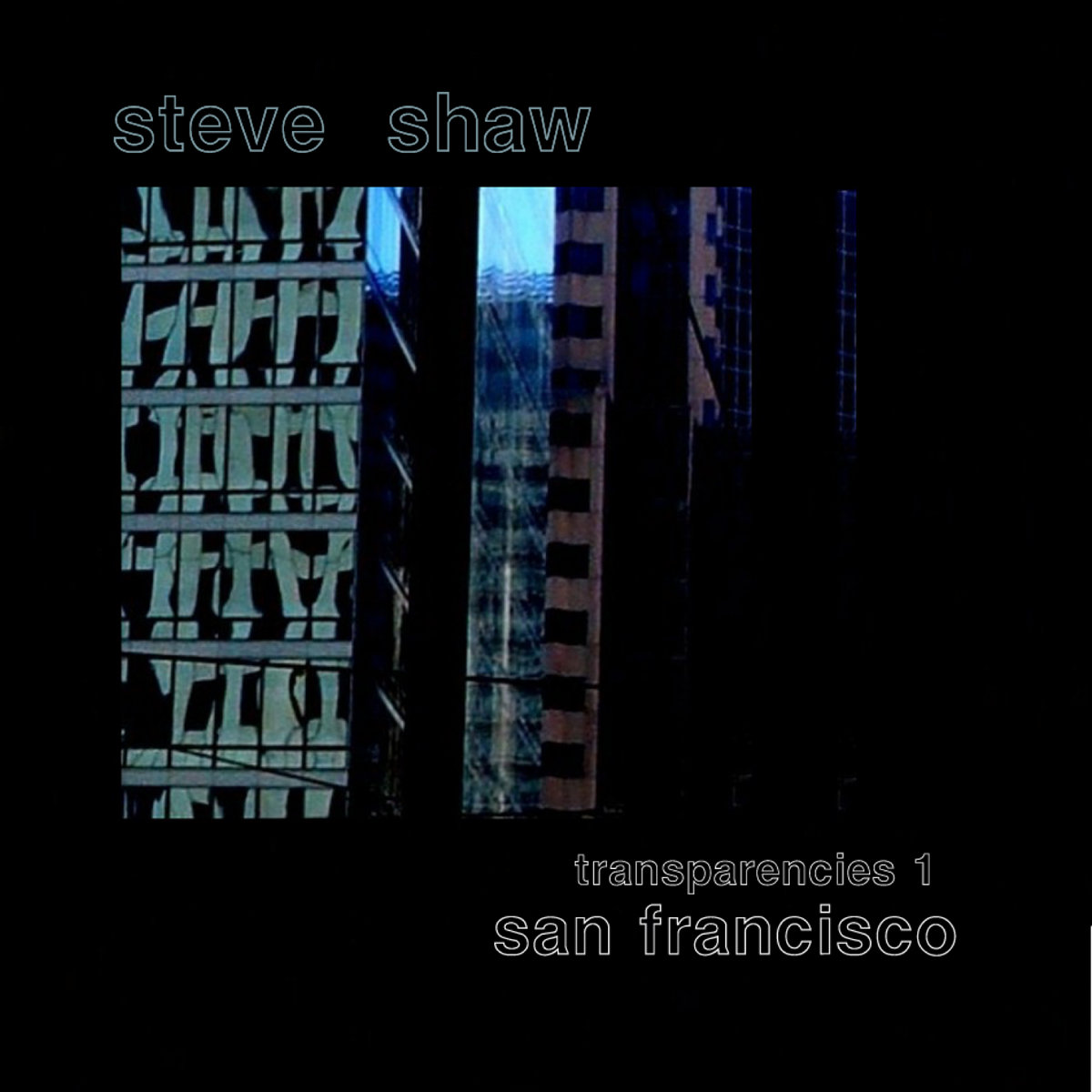 Steve Shaw - Transparencies 1: San Francisco (1978-1980) | Steve Shaw