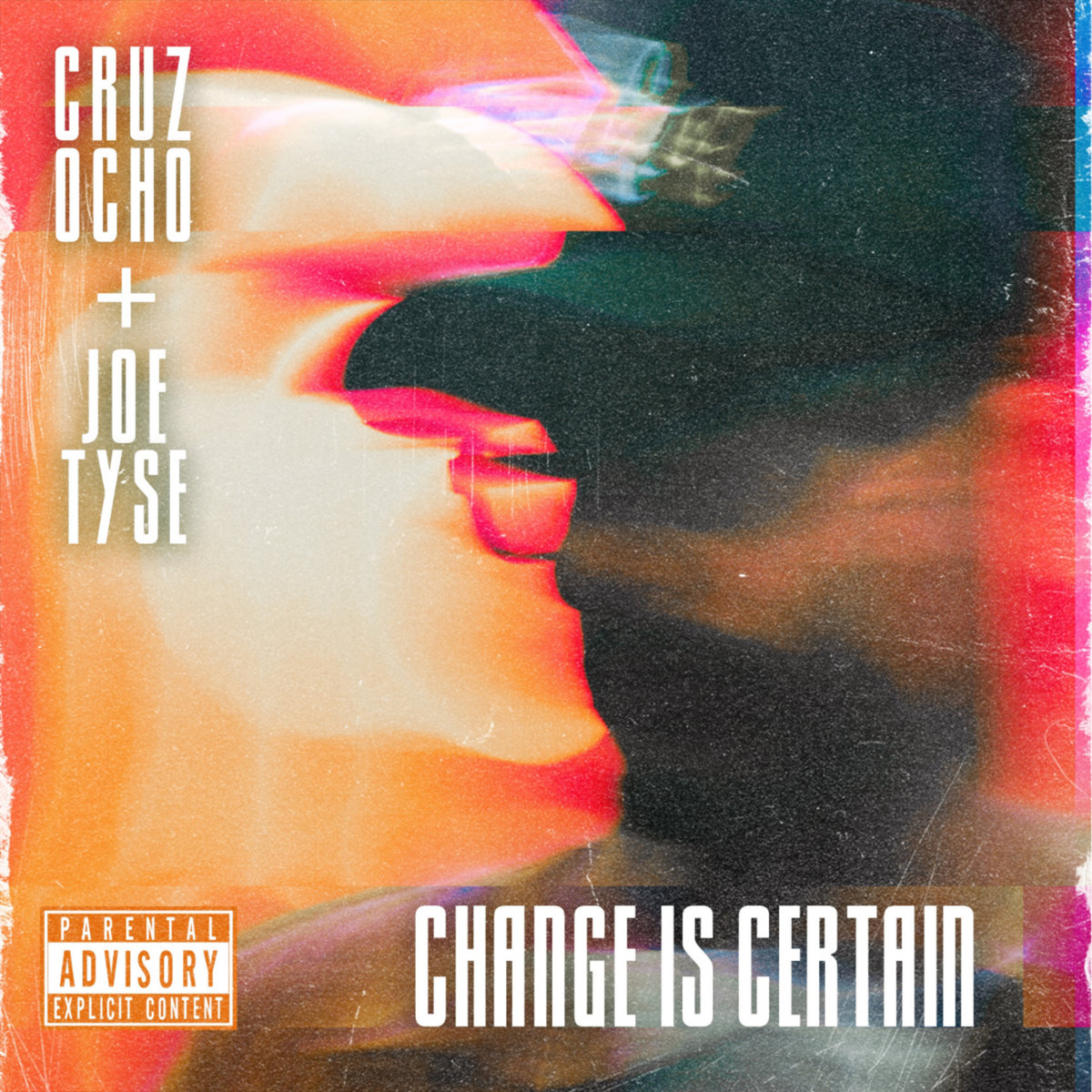 Change Is Certain | Cruz Ocho and Joe Tyse | Cruz Ocho