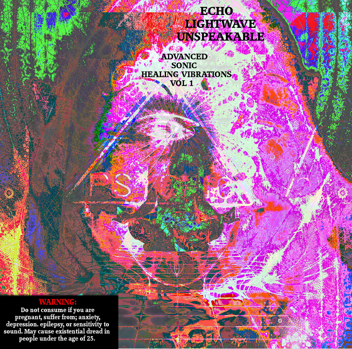 Advanced Sonic Healing Vibrations Vol 1 | Echo Lightwave Unspeakable