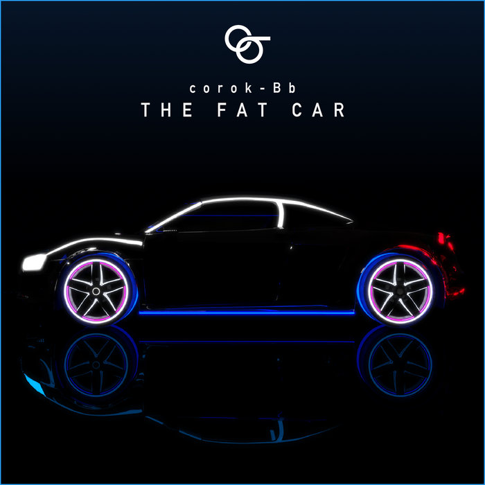 THE FAT CAR | corok-Bb | rayshock.net