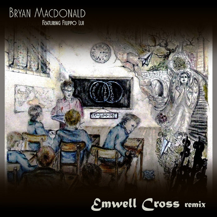 Emwell Cross - remix | Bryan Macdonald & Filippo Lui | Bryan Macdonald