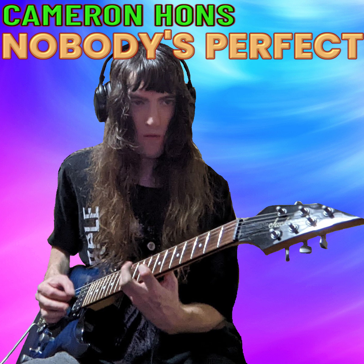 Nobody's Perfect | Cameron Hons