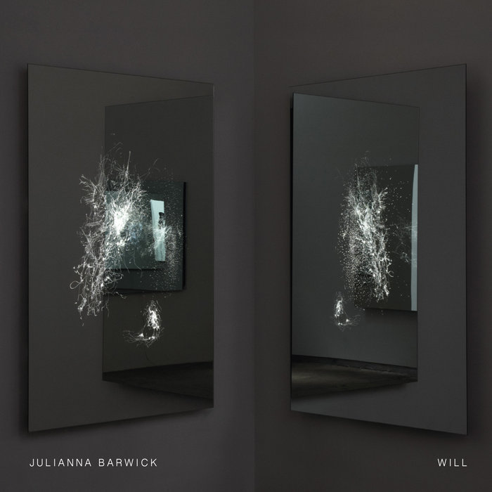 Will | Julianna Barwick