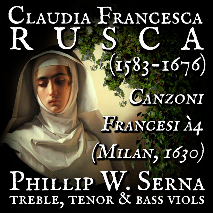 Claudia Francesca Rusca (1583-1676) - Canzoni Francesi à4 (Milan, 1630 ...