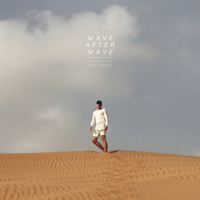 Wave After Wave / Blossom | Kooma