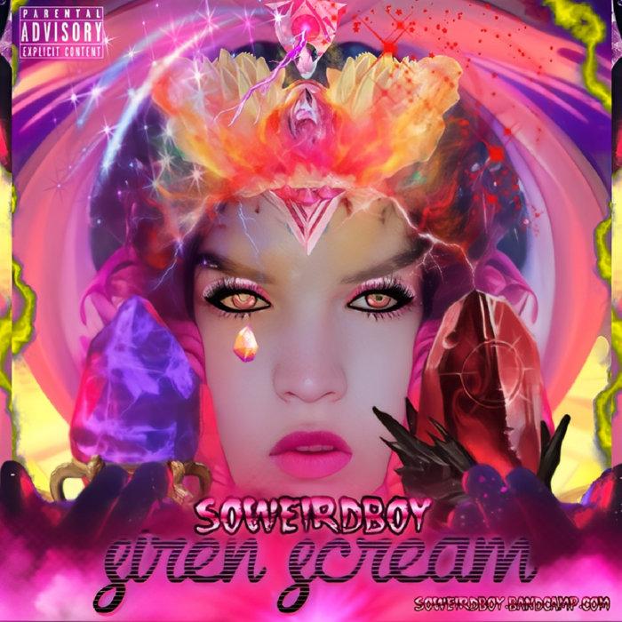 Siren Scream [MIXTAPE] | SoWeirdBoy
