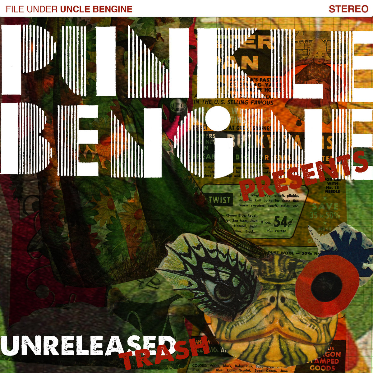 Punkle Bengine Presents: Unreleased Trash | Uncle Bengine