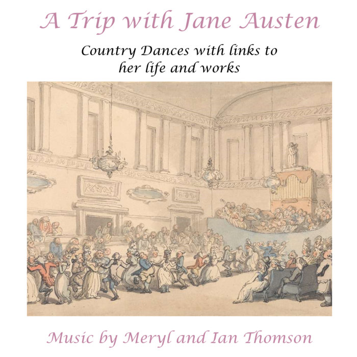 A Trip with Jane Austen | Meryl and Ian Thomson | Green Ginger