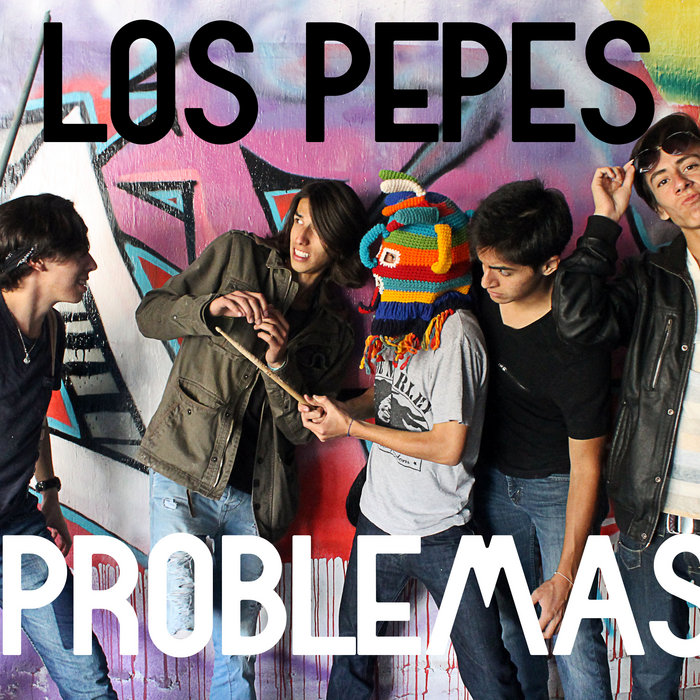 Problemas | Los Pepes | Los Pepes EC
