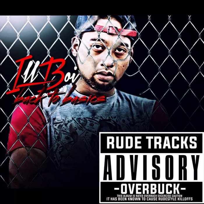 BACK TO BASICS | ILL BOY