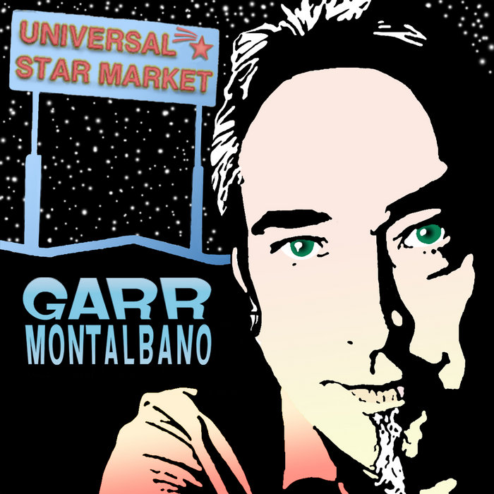 Universal Star Market | Garr Montalbano