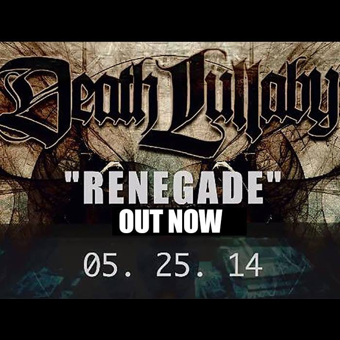 Renegade | Death Lullaby