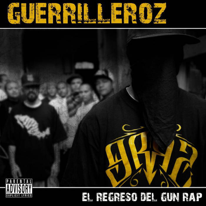 El Regreso del Gun Rap (2010) | guerrilleroz