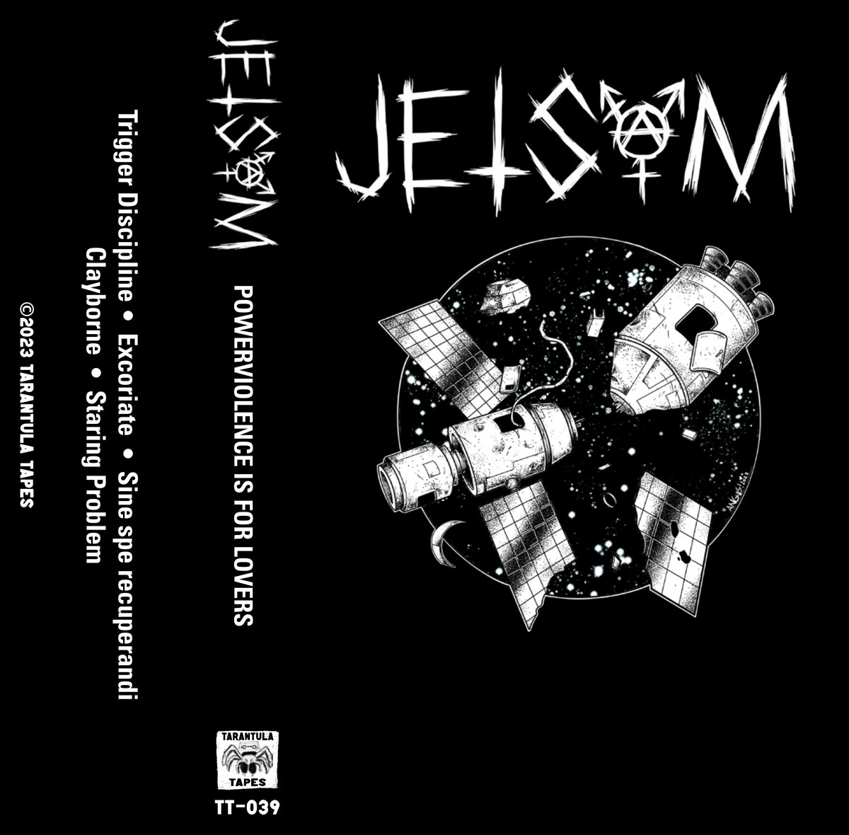 Powerviolence Is For Lovers | Jetsam | Tarantula Tapes