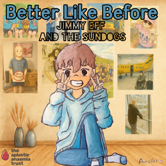 Better Like Before - Single | Jimmy Eff and the Sundogs