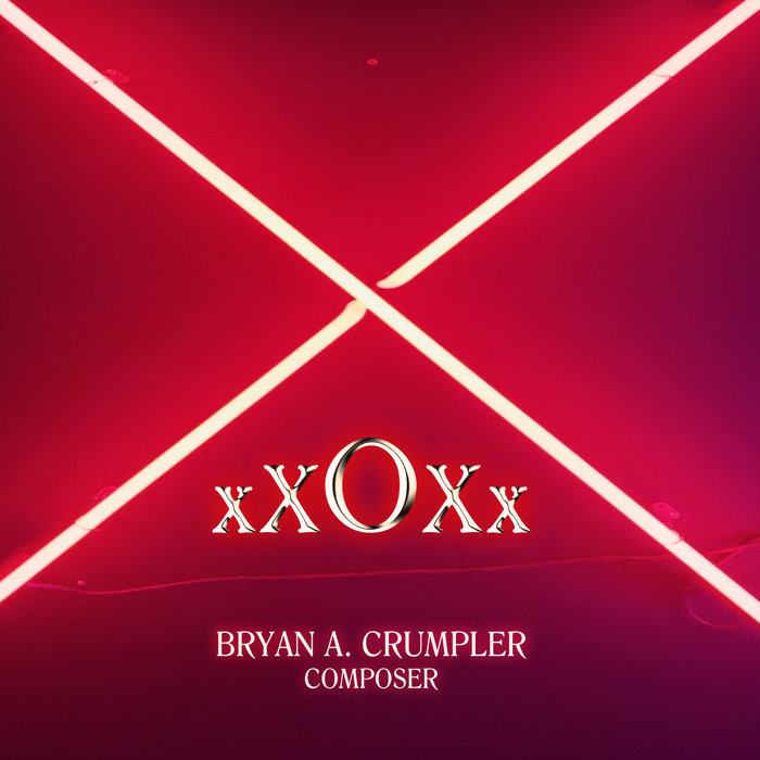 xXOXx | Bryan A. Crumpler