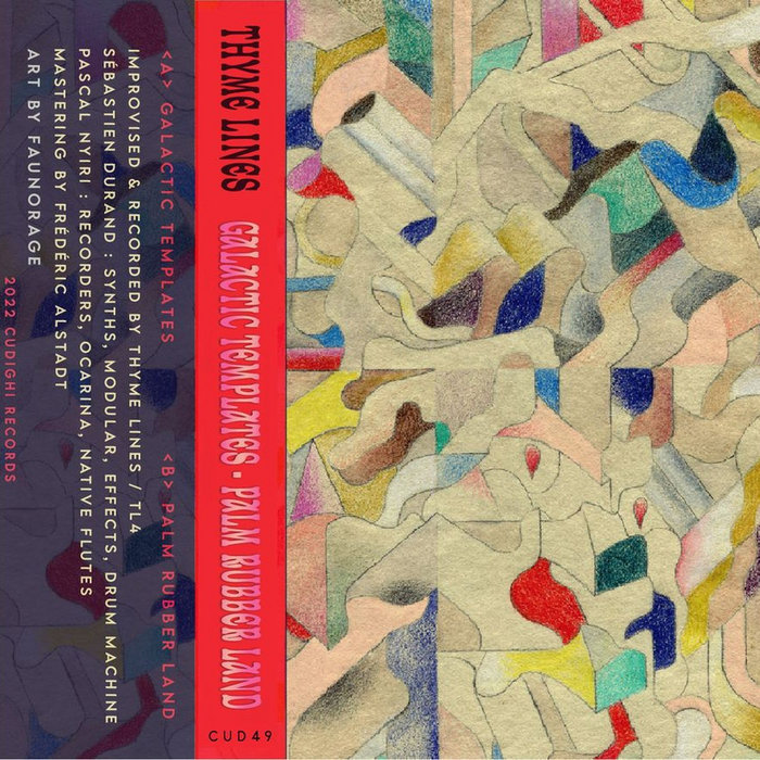 Galactic Templates / Palm Rubber Land | THYME LINES/TL4