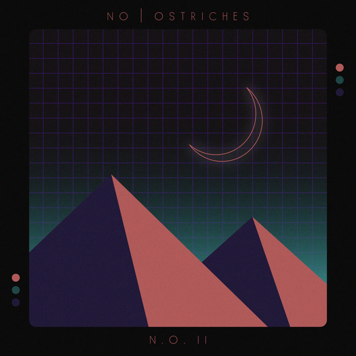 N.O. II | No Ostriches