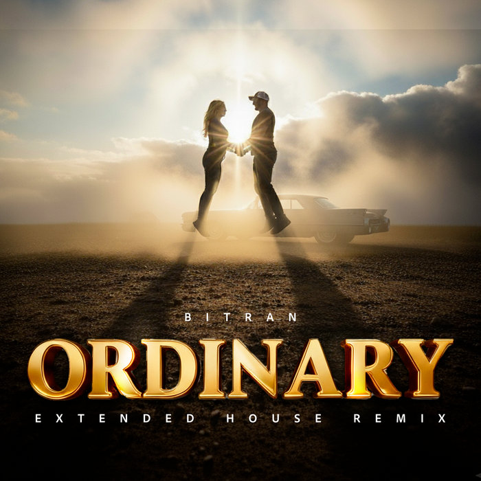 Alex Warren - Ordinary (Extended House Remix) | DJ Bitran