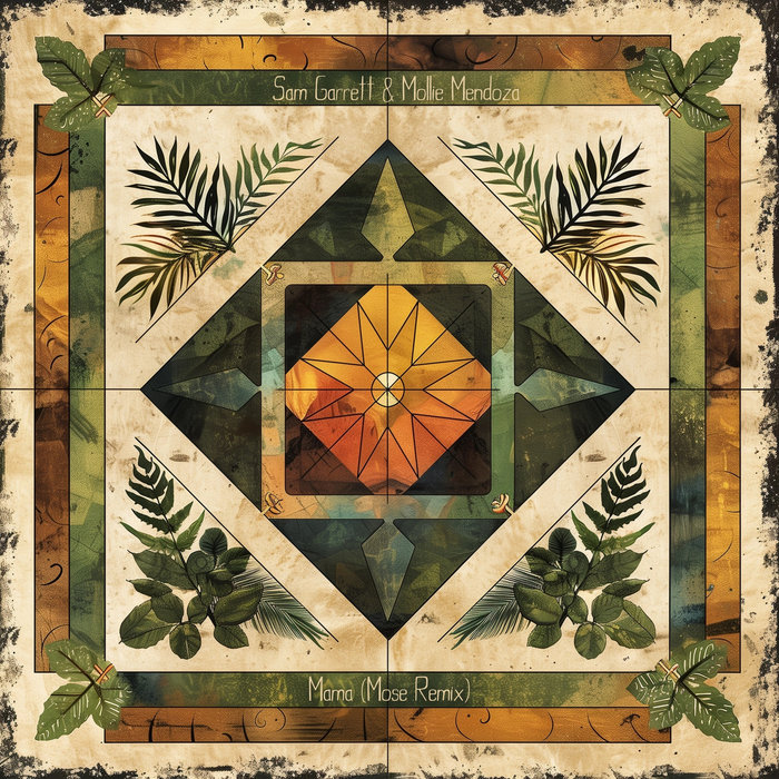 Sam Garrett & Mollie Mendoza - Mama (Mose Remix) | Mose, Sam Garrett ...