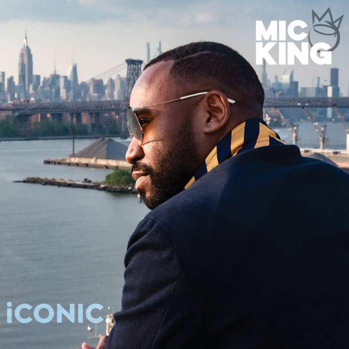 iCONIC EP | Mic King | Mic King (aka iCON the Mic King)