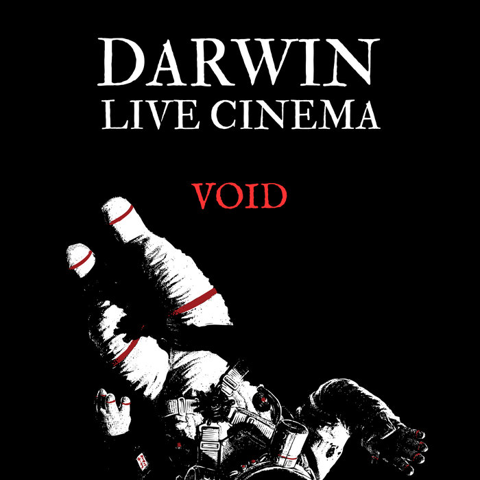 Void | Darwin Live Cinema