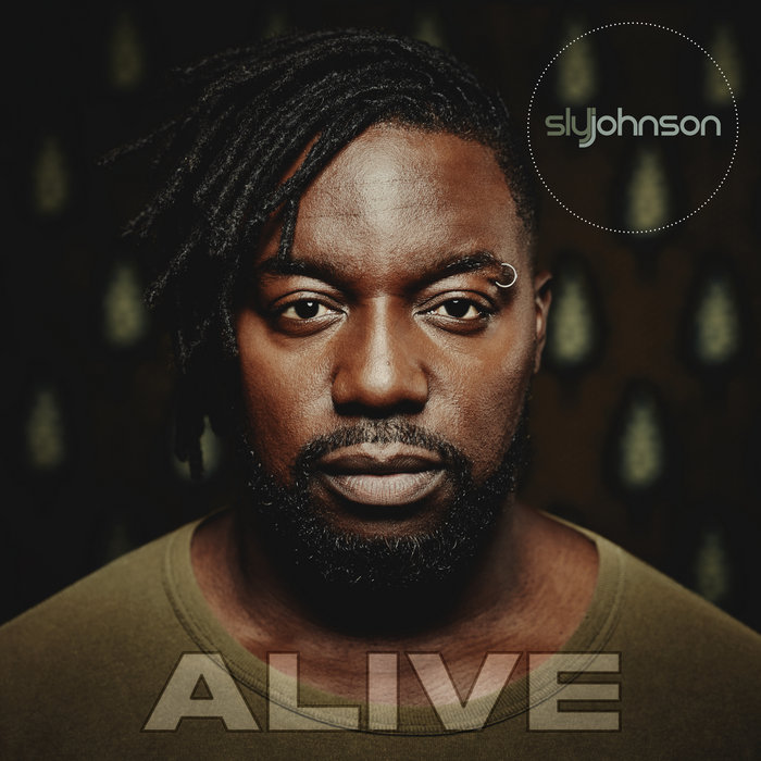 Alive | Sly Johnson