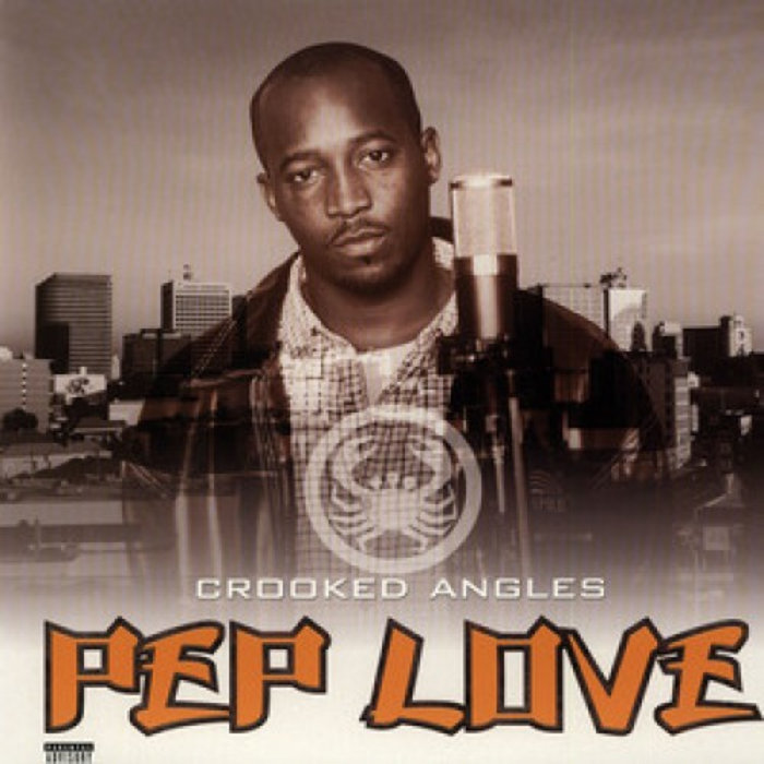 Crooked Angles | Pep Love | Hieroglyphics