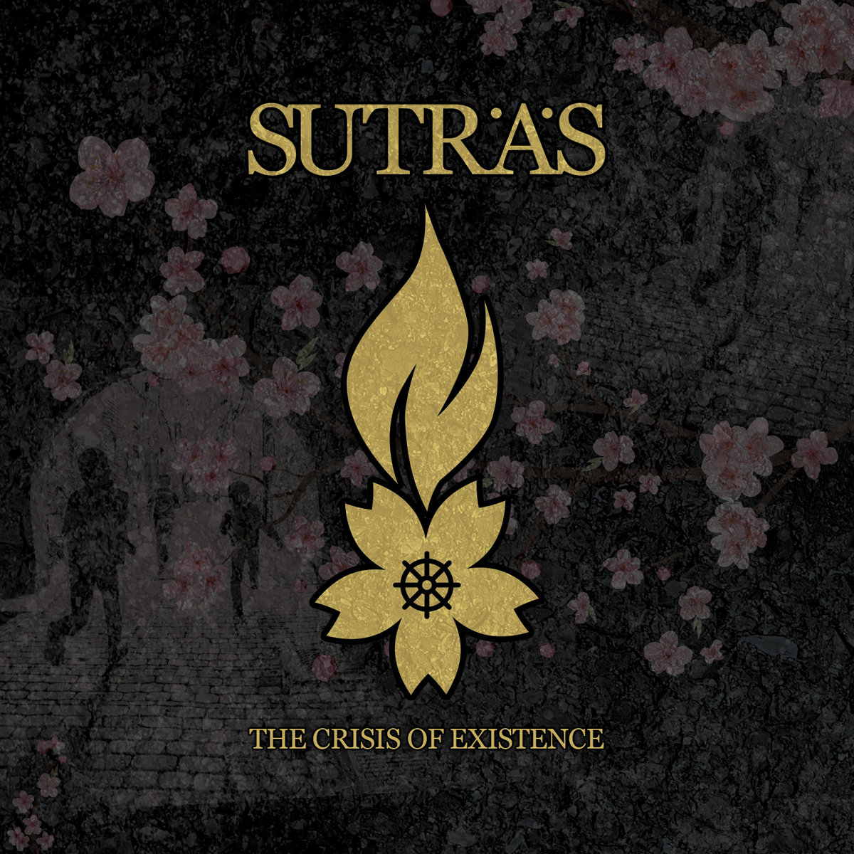 The Crisis of Existence | Sutras