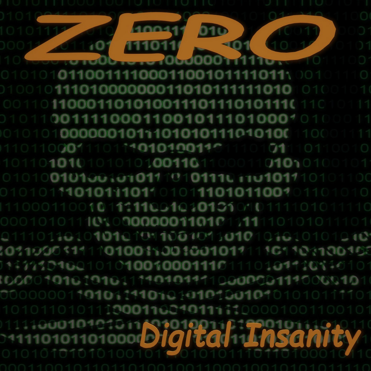 Digital Insanity | ZERO