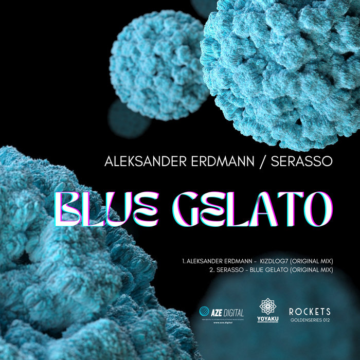 G-SERIES012 - Aleksander Erdmann / Serasso - Blue Gelato Ep ...