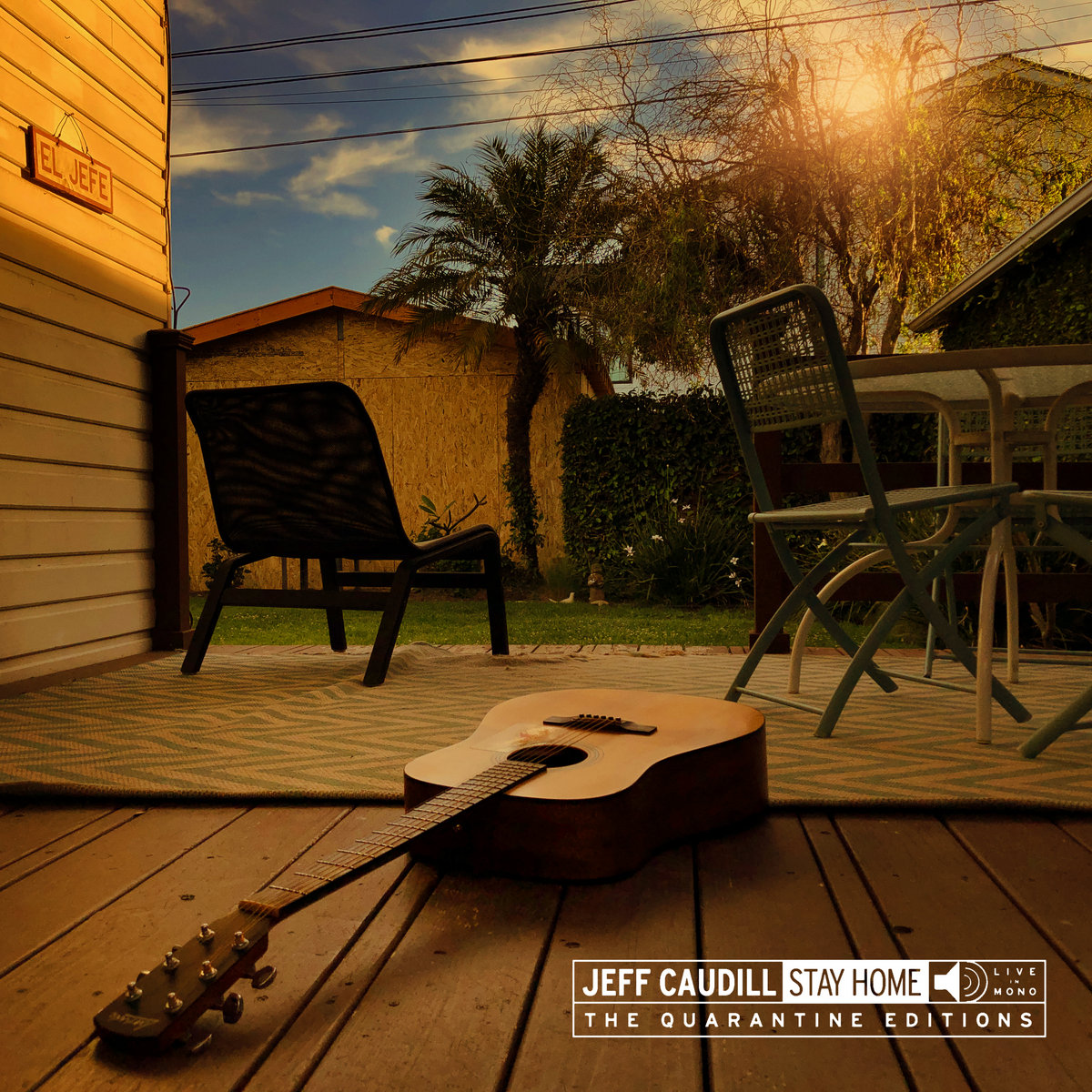 STAY HOME – The Quarantine Editions | Jeff Caudill