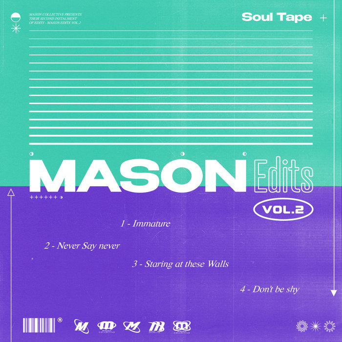 Mason Edits VOL 2 - Soul Tape | mason collective