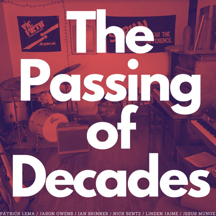 The Passing of Decades | Patrick Lema