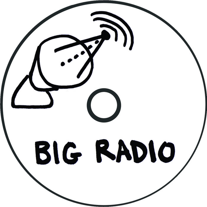 Big Radio E.P. | Big Radio