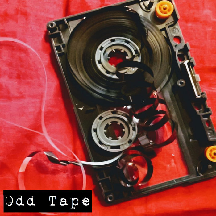 Odd Tape | Odd Tape