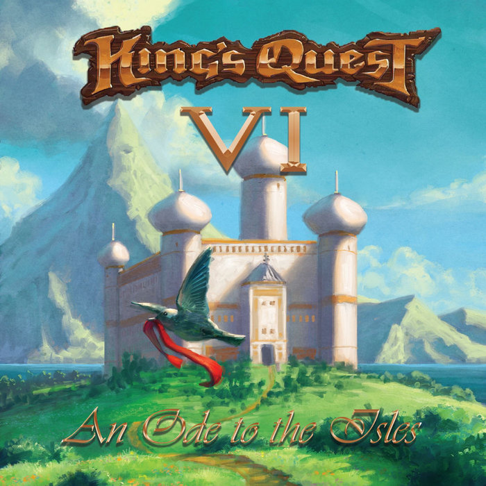 King's Quest VI - An Ode to the Isles | Erik Elsom | Magic Map Studio