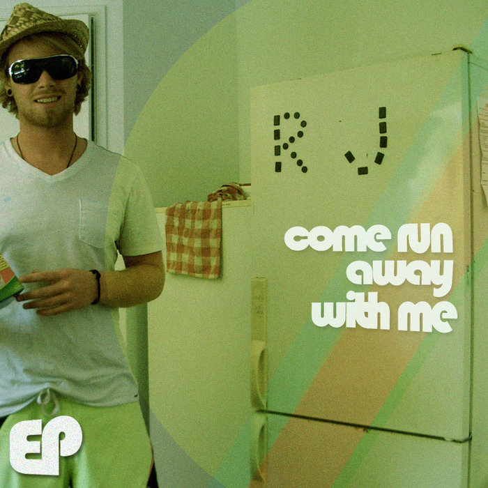 Come Run Away With Me | RJ Bennett