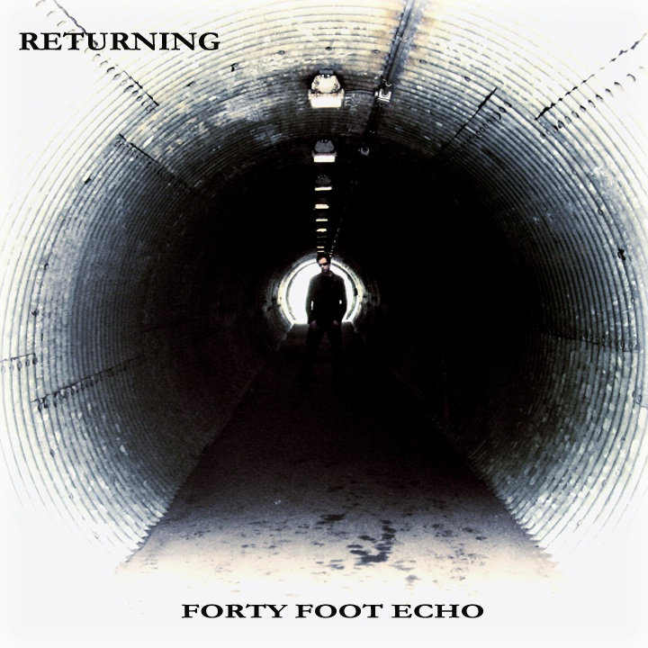 RETURNING | Forty Foot Echo