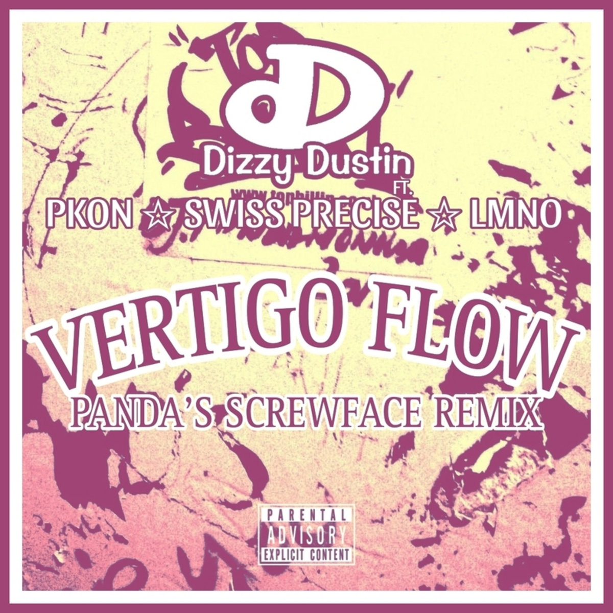 DIZZY DUSTIN FT. PKON, SWISS PRECISE & LMNO "VERTIGO FLOW" [PANDA'S ...